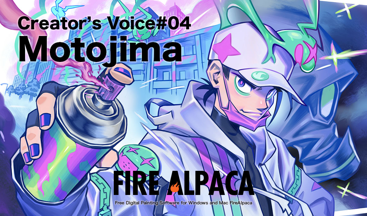 Motojima｜FireAlpaca Creator's